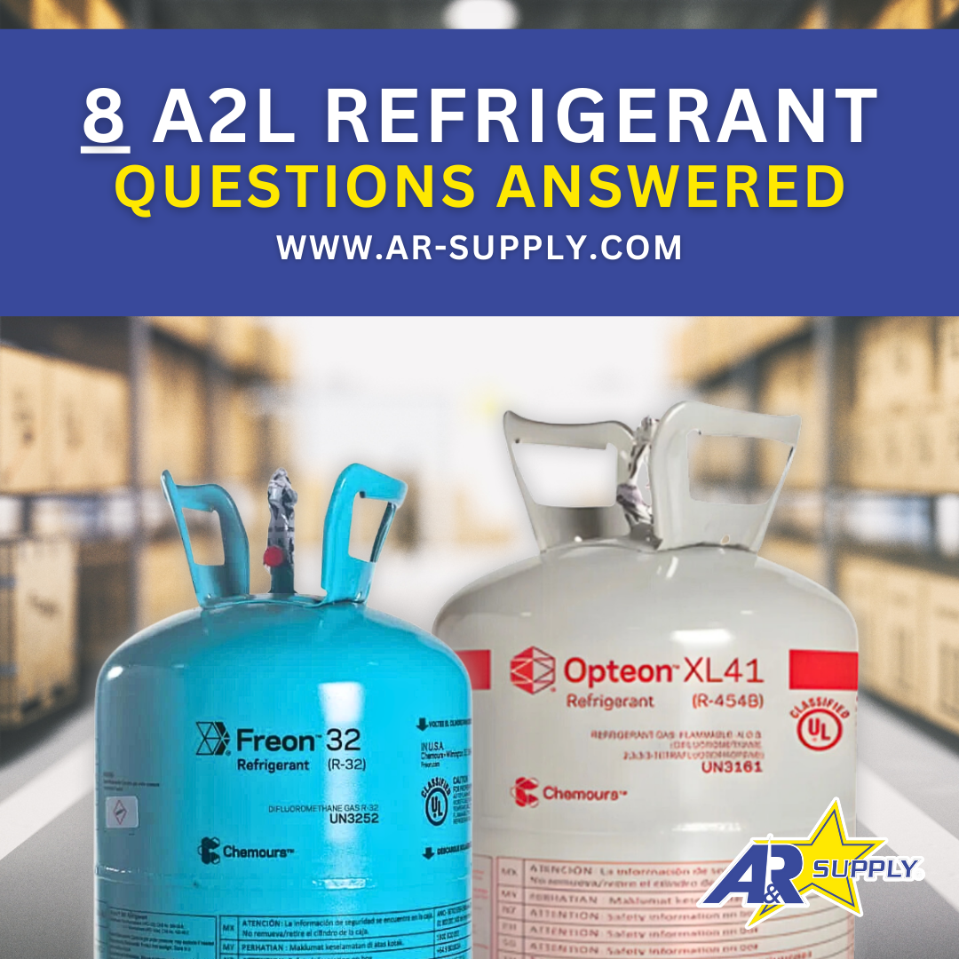 8 A2L Refrigerant Questions Answered – A&R Supply - Air Conditioning ...